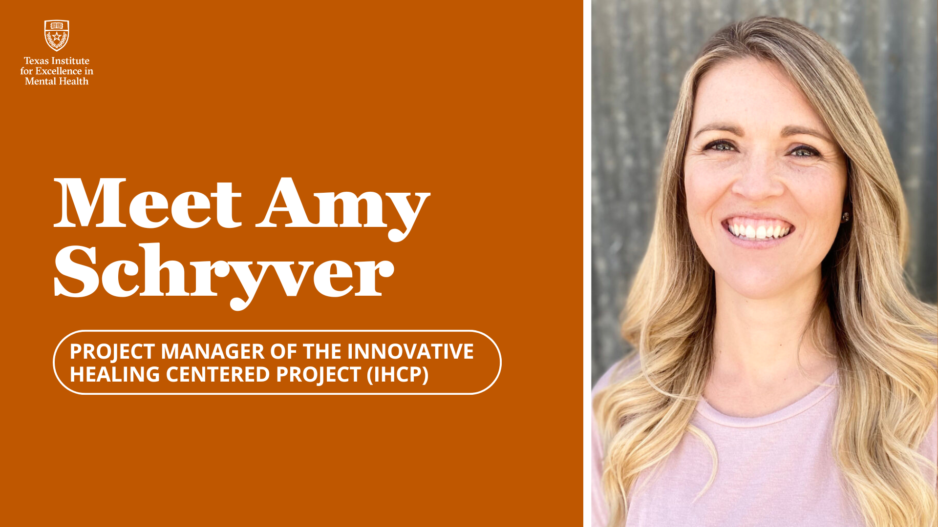 TIEMH Employee Spotlight: Amy Schryver | Texas Institute for Excellence ...